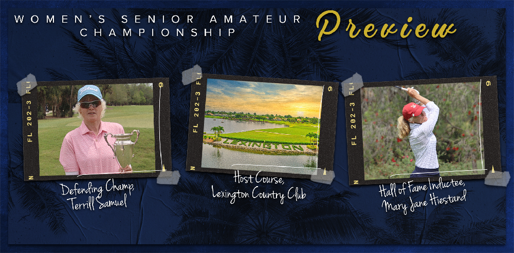 A Preview into the Women's Senior Amateur Championship - FSGA